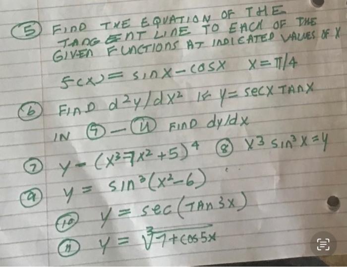 Solved 6 5 Find THE EQUATION OF THE TANG ENT LINE TO EACH OF | Chegg.com