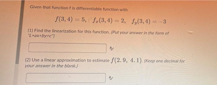 [Solved]: Given that function ( f ) is differentiable fun