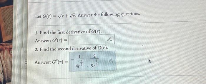 Solved Let G(r)=r+3r. Answer the following questions. 1. | Chegg.com