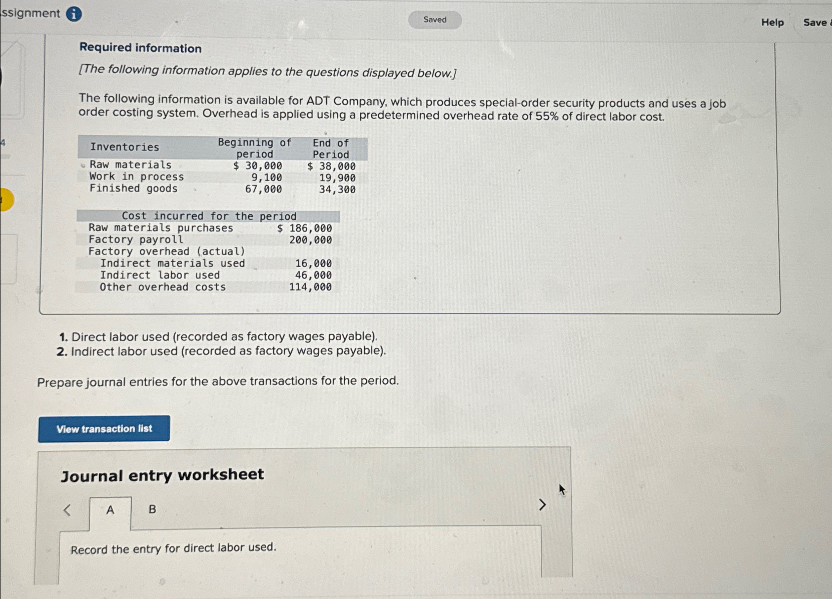 Solved ssignment (i)HelpSaveRequired information[The | Chegg.com