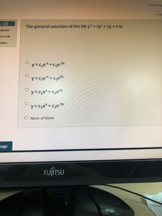 Solved The general solution of the DE y′′+3y′+2y=0 is | Chegg.com
