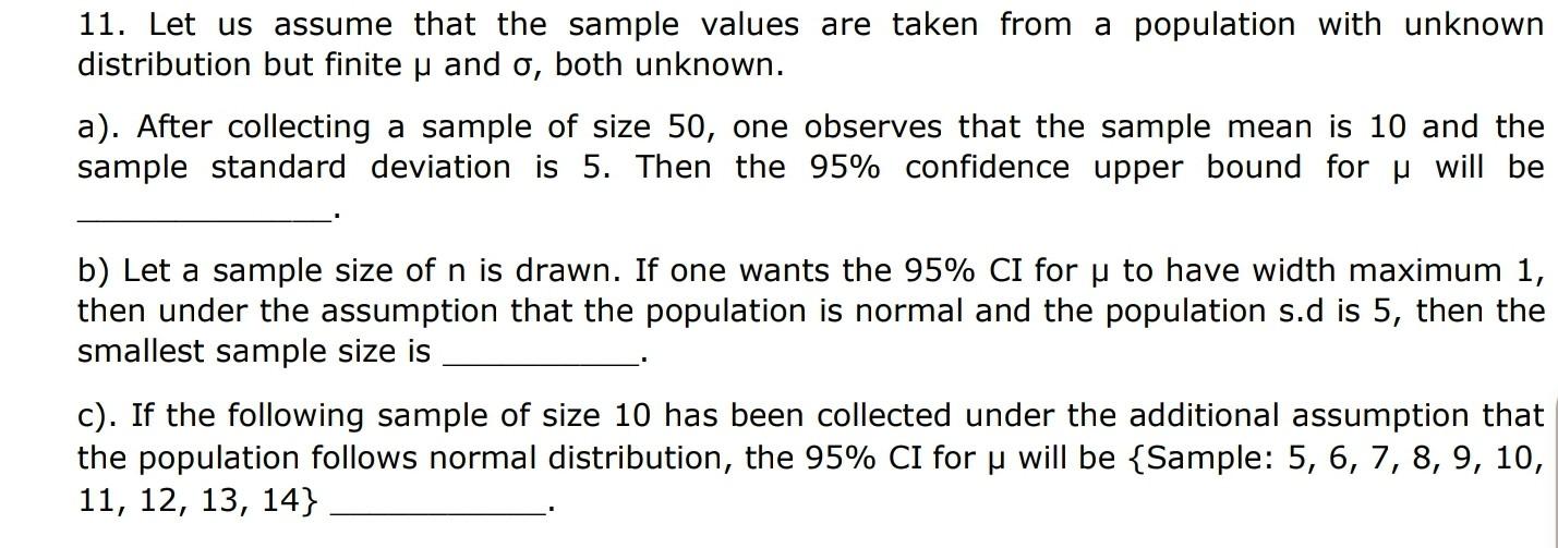 Solved 11. Let us assume that the sample values are taken | Chegg.com
