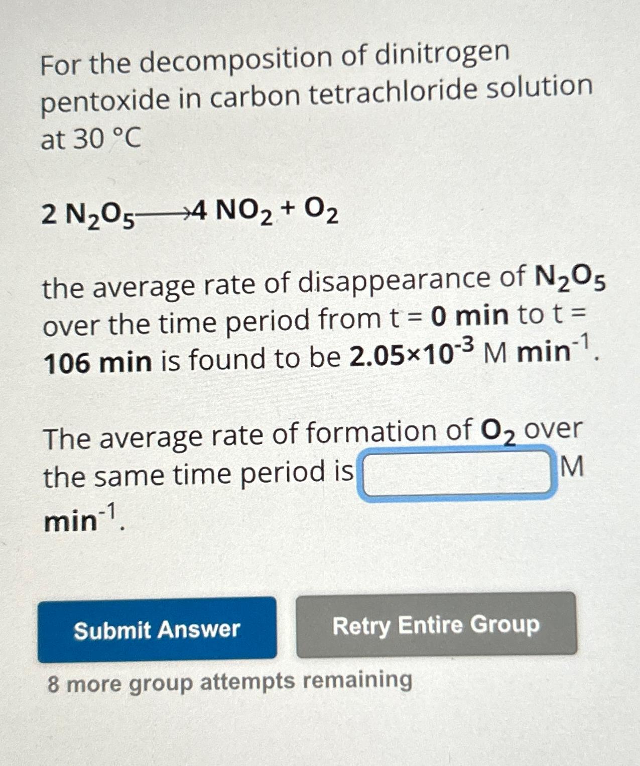 Solved For the decomposition of dinitrogen pentoxide in | Chegg.com