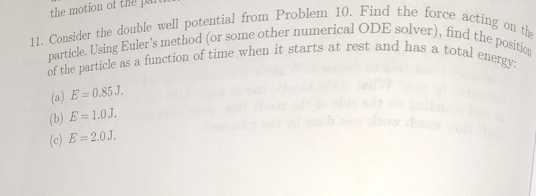 Solved 11. Consider the double well potential from Problem | Chegg.com