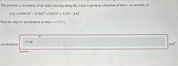 Solved The position x, in meters, of an object moving along | Chegg.com