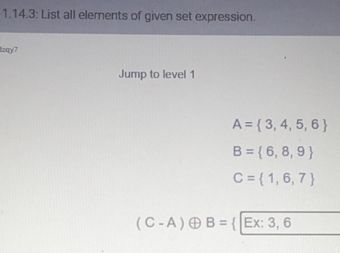 Solved 1.14.3: List all elements of given set | Chegg.com