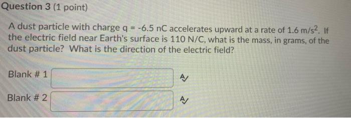 Solved Question 1 (1 point) A rubber rod is rubbed with fur, | Chegg.com