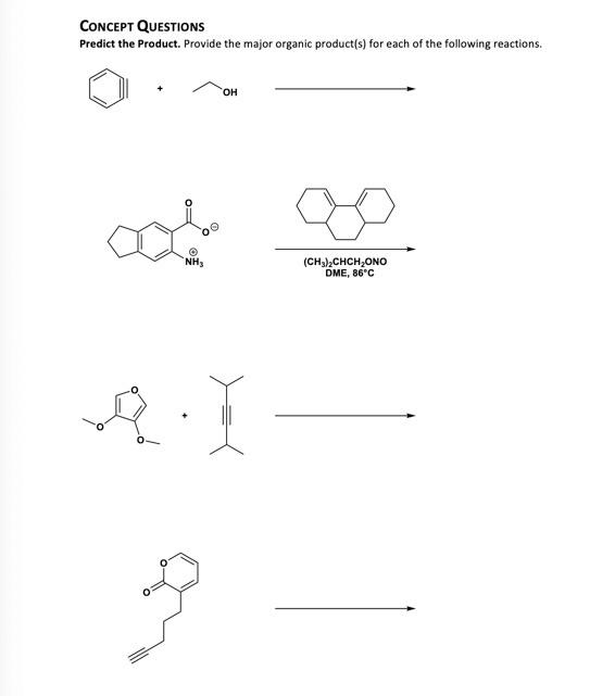 Solved CONCEPT QUESTIONS Predict the Product. Provide the | Chegg.com