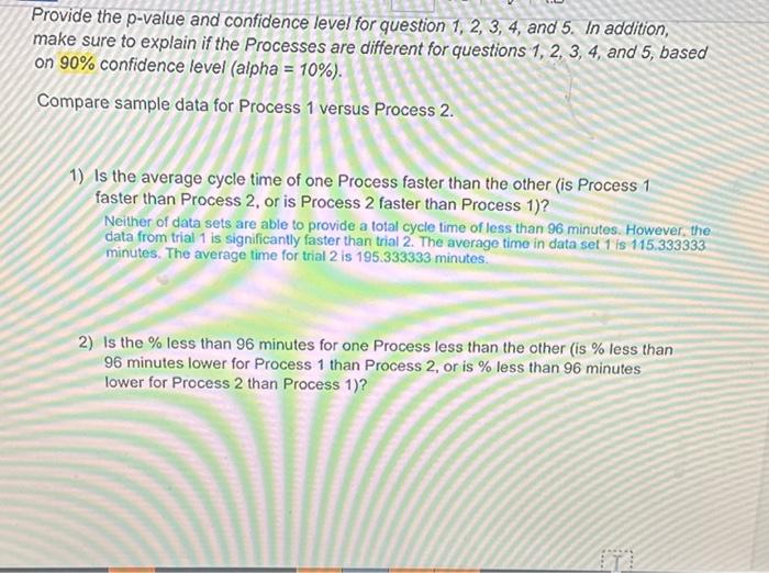 5) Analyze whether the cycle time for the two | Chegg.com