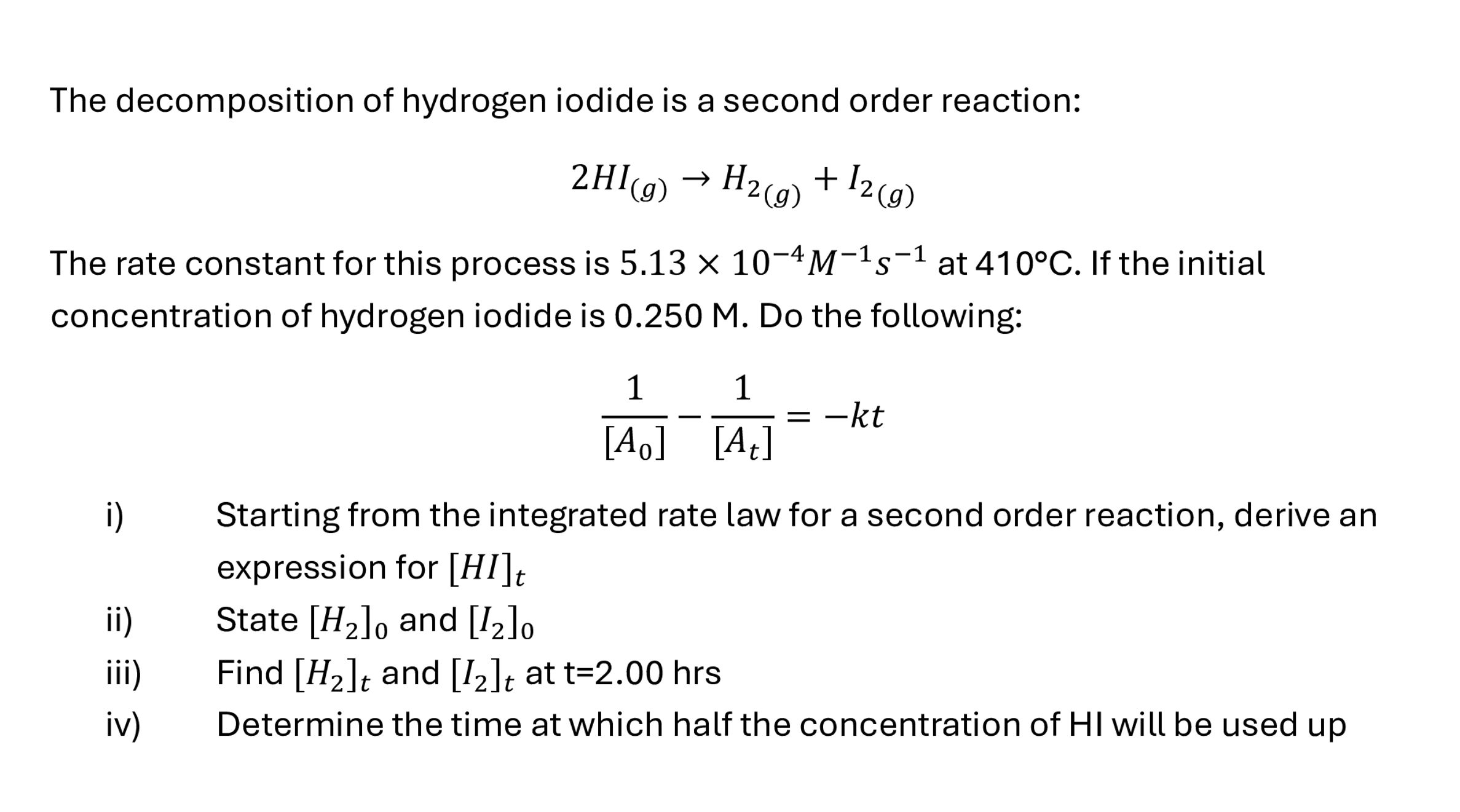 Solved The decomposition of hydrogen iodide is a second | Chegg.com