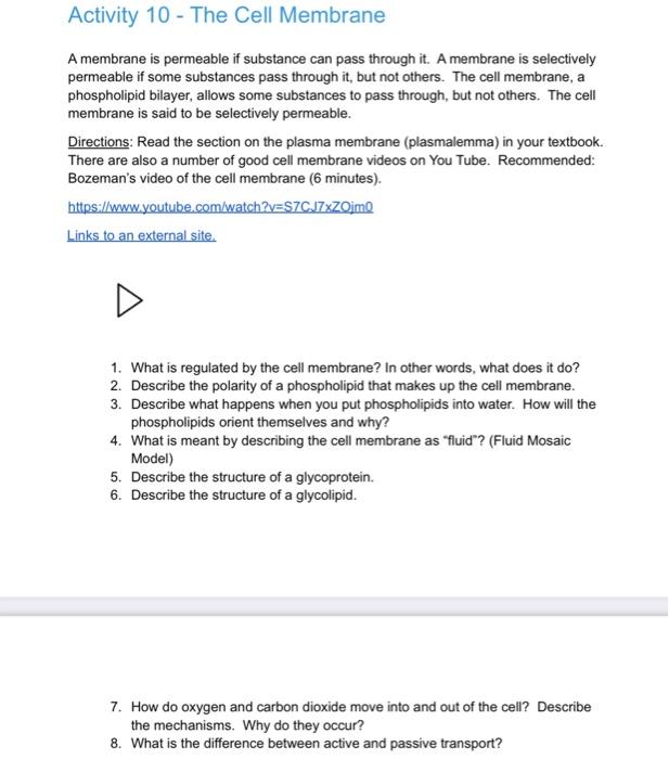 Solved A membrane is permeable if substance can pass through | Chegg.com