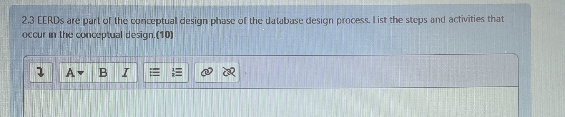 Solved 2.3 ﻿EERDs are part of the conceptual design phase of | Chegg.com