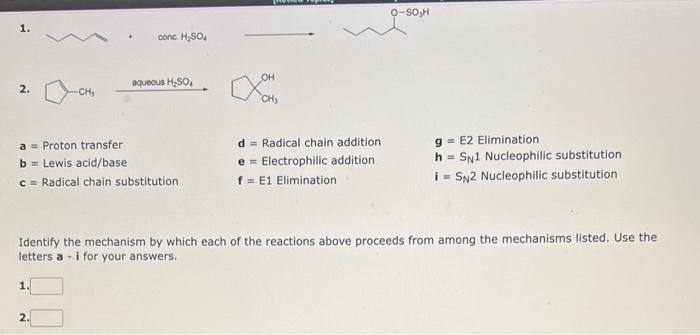 Solved 1. 2. a= Proton transfer d= Radical chain addition g= | Chegg.com