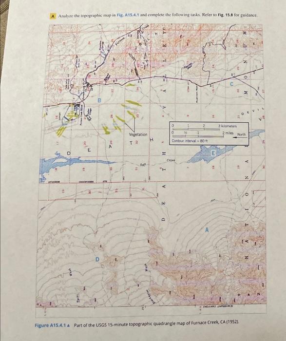 Solved A Analyze the topographic map in Fig. A 15.4.1 and | Chegg.com
