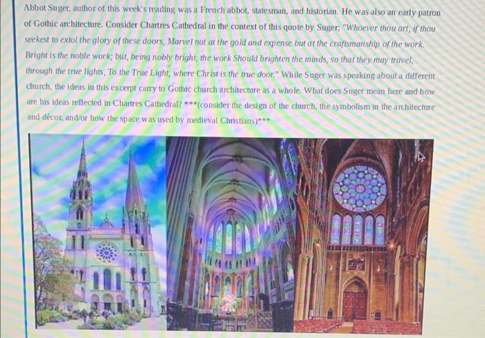 Abbot Suger, author of this week's reading was a | Chegg.com
