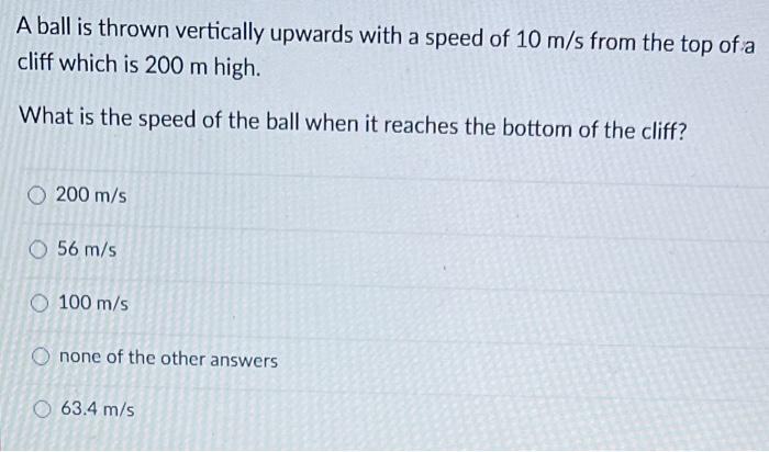 Solved A ball is thrown vertically upwards with a speed of | Chegg.com