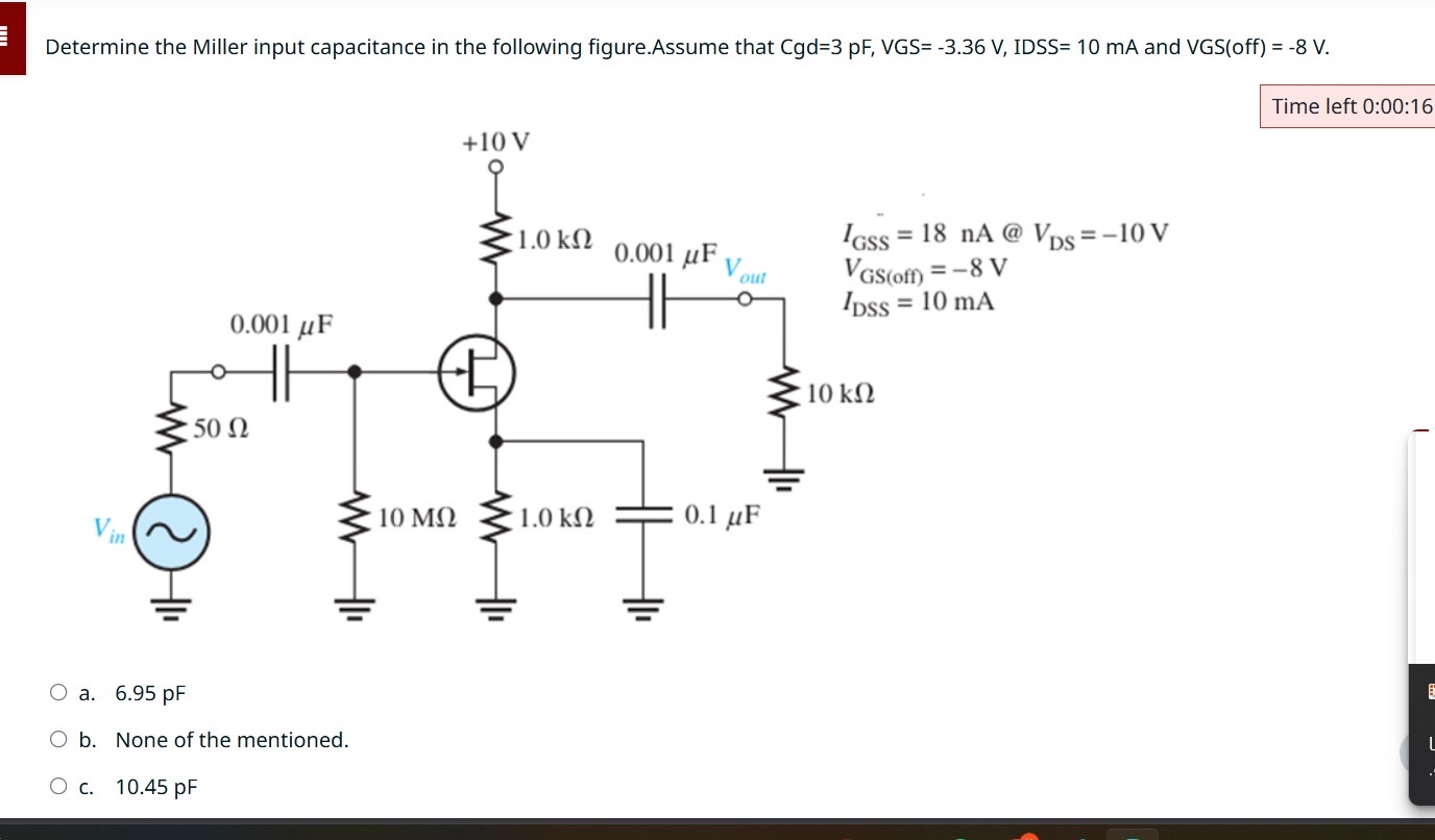 Solved Determine the Miller input capacitance in the | Chegg.com