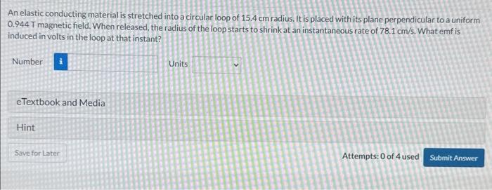 Solved An elastic conducting material is stretched into a | Chegg.com