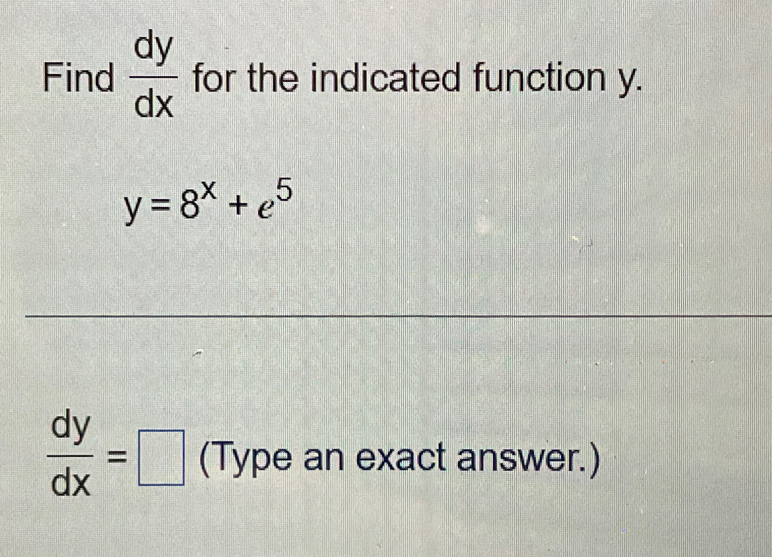 Solved Find dydx ﻿for the indicated function | Chegg.com