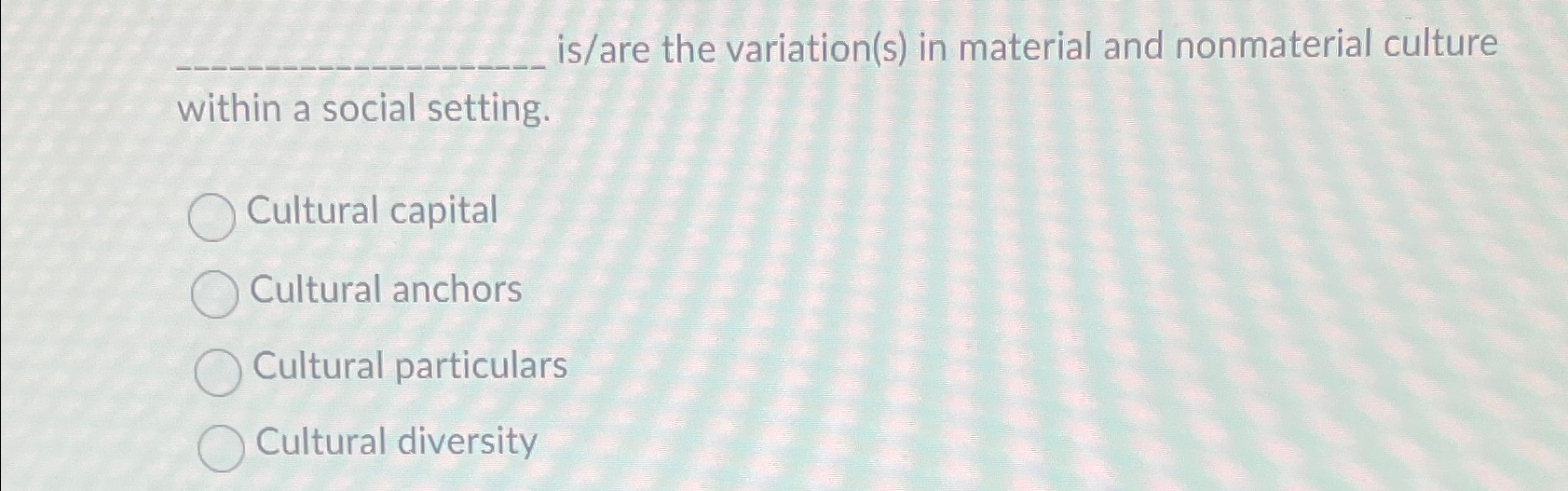 Solved is/are the variation(s) ﻿in material and nonmaterial | Chegg.com