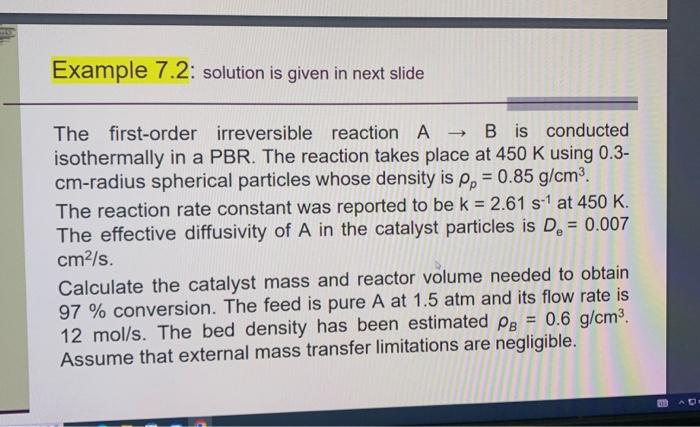 Solved The First Order Irreversible Reaction A→b Is
