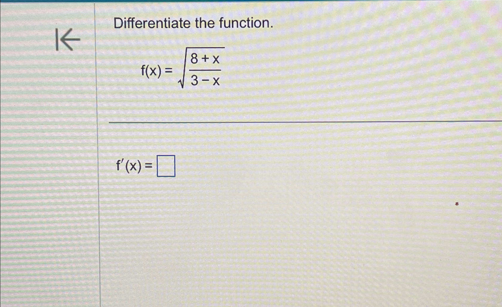 Solved Differentiate the function.f(x)=8+x3-x2f'(x)= | Chegg.com
