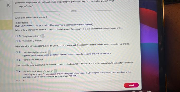 Solved f(x)=4x4−24x2 What is the domain of the function? The | Chegg.com