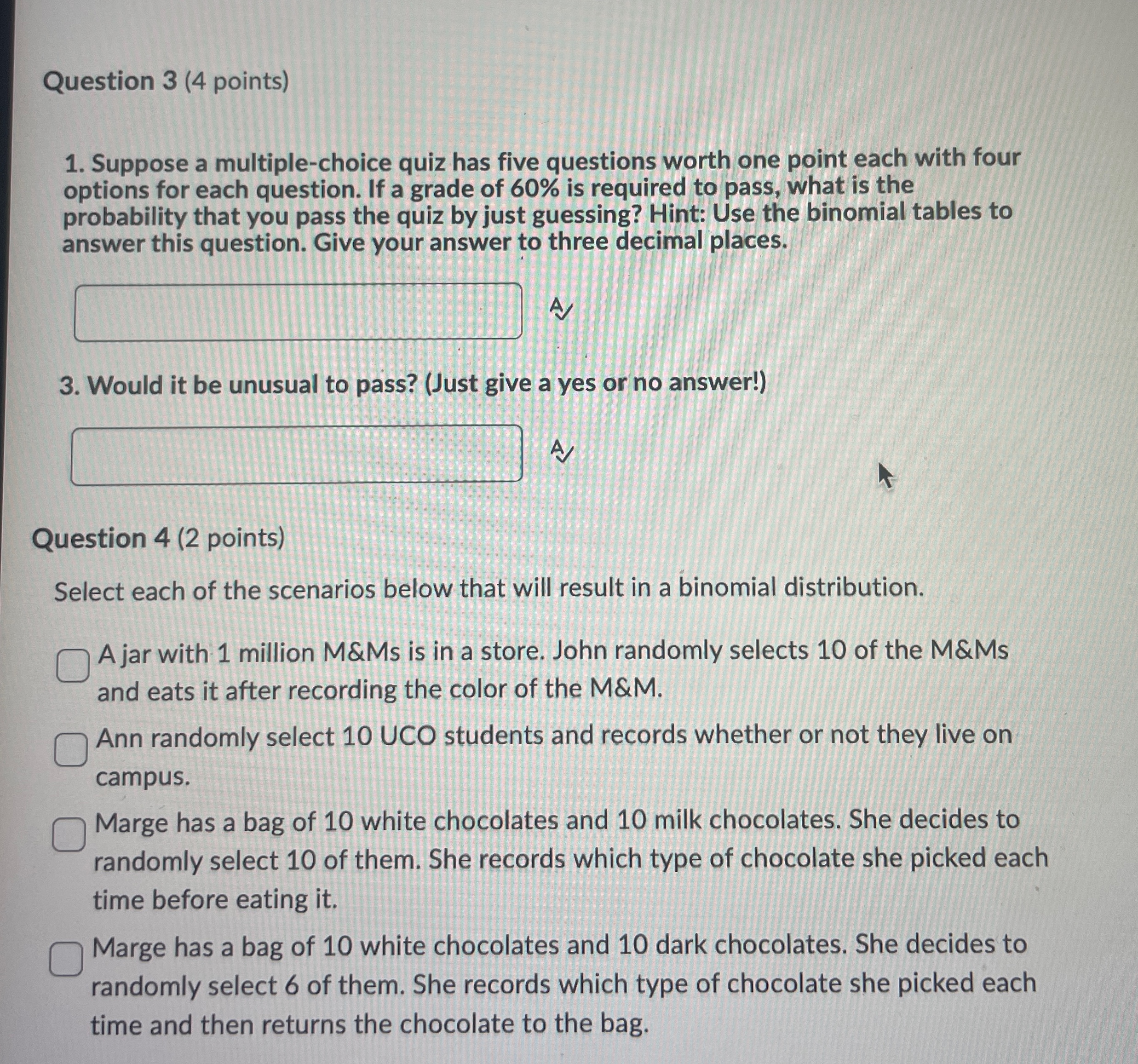 Solved Question 3 (4 ﻿points)Suppose a multiple-choice quiz | Chegg.com