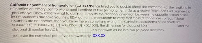 Solved California Department of Transportation (CALTRANS) | Chegg.com