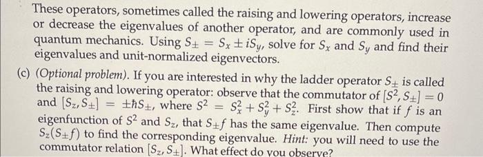 Solved When spinors are used to describe quantum states, | Chegg.com
