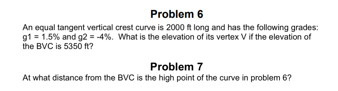 Solved Problem 6An equal tangent vertical crest curve is | Chegg.com
