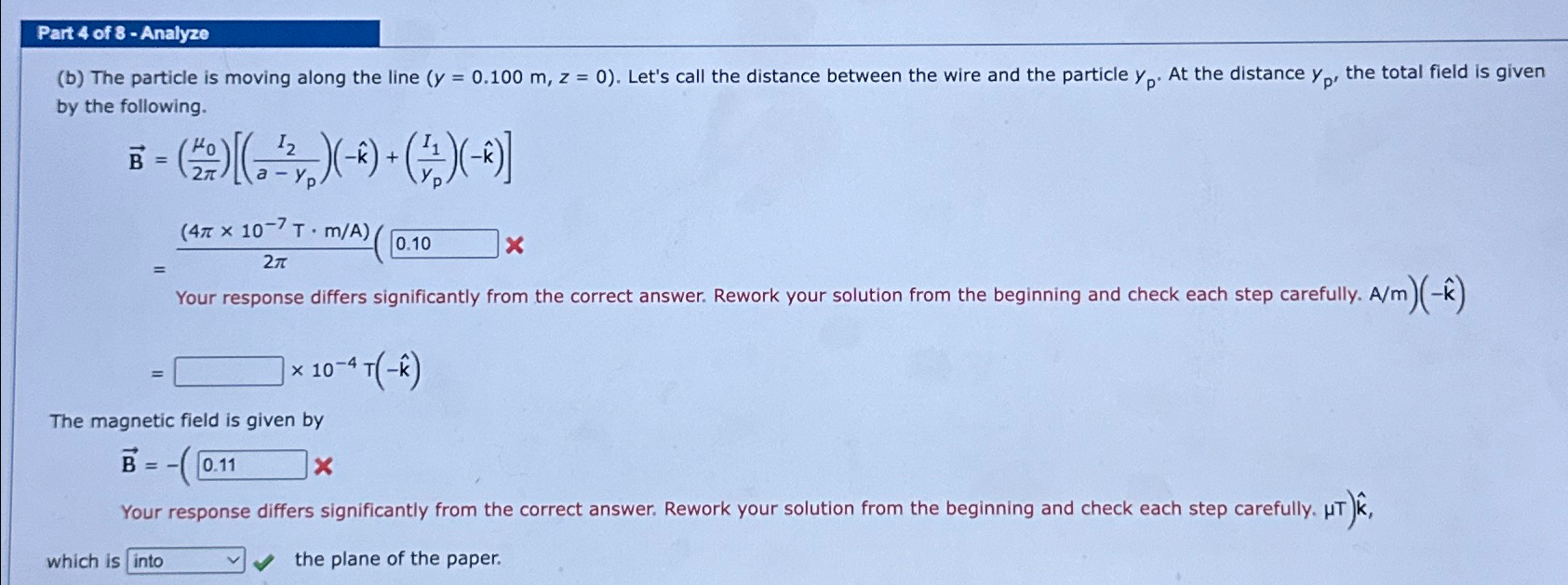 Solved Part 4 ﻿of 8 - ﻿Analyze(b) ﻿The particle is moving | Chegg.com
