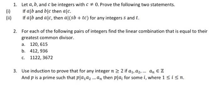 Solved 1. Let a,b, and c be integers with c =0. Prove the | Chegg.com