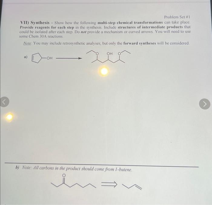 Solved Problem Set #1 VII) Synthesis - Show how the | Chegg.com