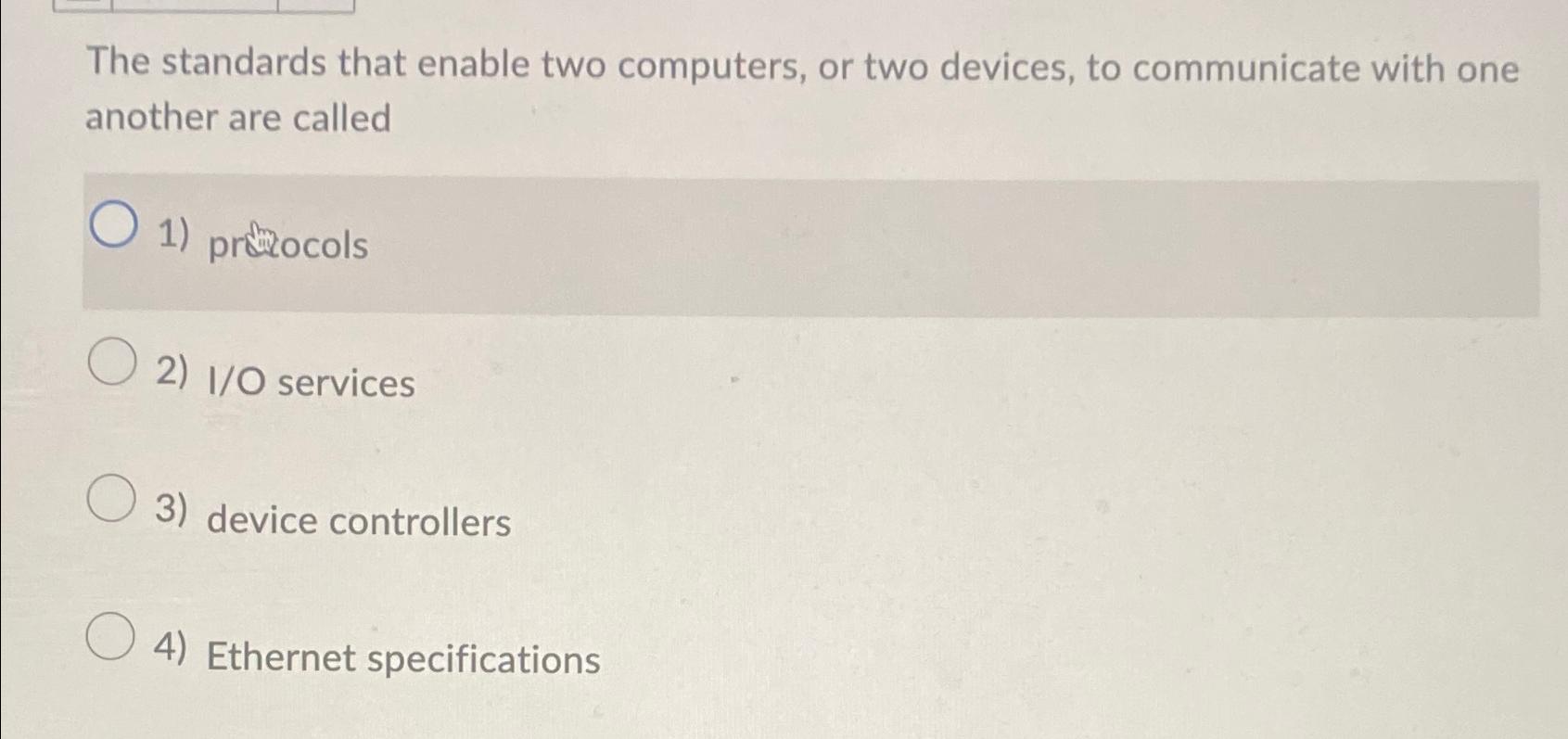 Solved The standards that enable two computers, or two | Chegg.com