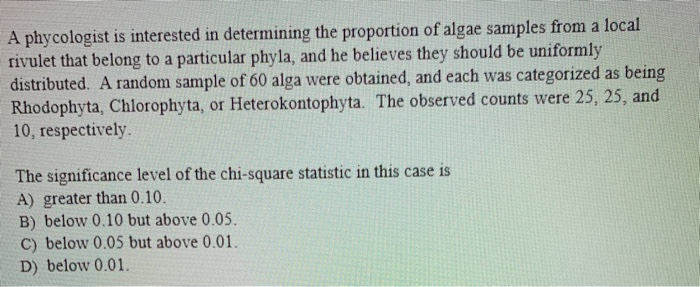 Solved A phycologist is interested in determining the | Chegg.com
