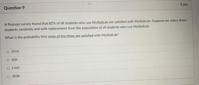 Solved A Pearson survey found that 82% of all students who | Chegg.com