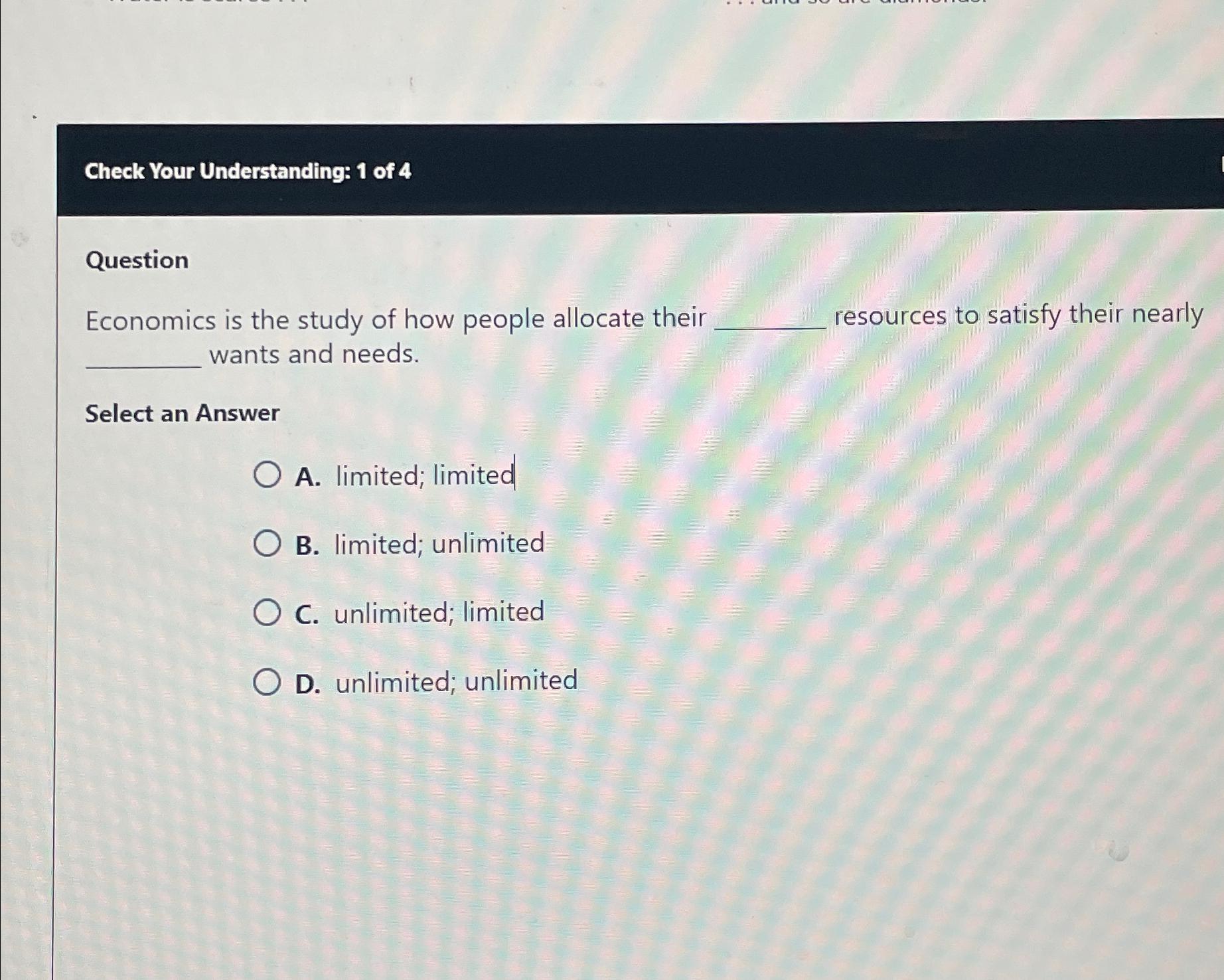 Solved Check Your Understanding: 1 ﻿of 4QuestionEconomics is | Chegg.com