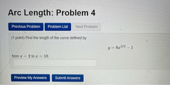Solved Arc Length: Problem 1 Previous Problem Problem List | Chegg.com