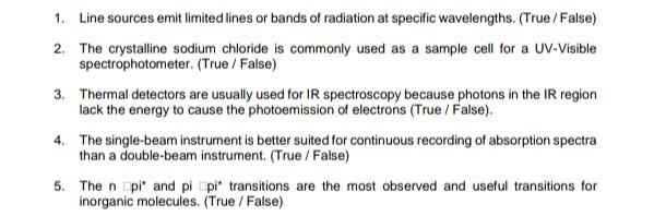 Solved 1. Line sources emit limited lines or bands of | Chegg.com