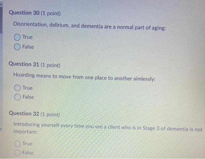 Solved Disorientation, delirium, and dementia are a normal | Chegg.com