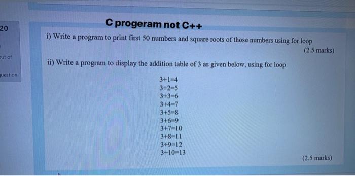 Solved 20 C progeram not C++ i) Write a program to print | Chegg.com