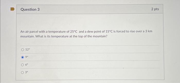 Solved An air parcel with a temperature of 25∘C and a dew | Chegg.com