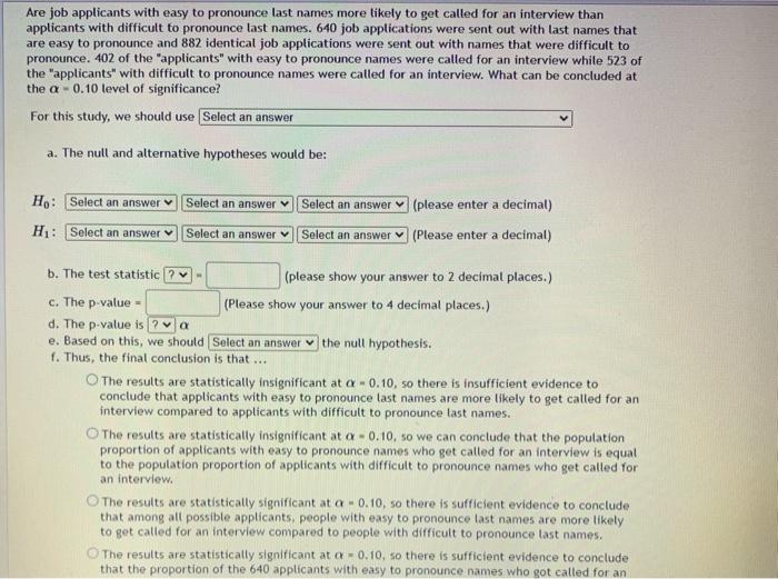 Solved Are job applicants with easy to pronounce last names | Chegg.com