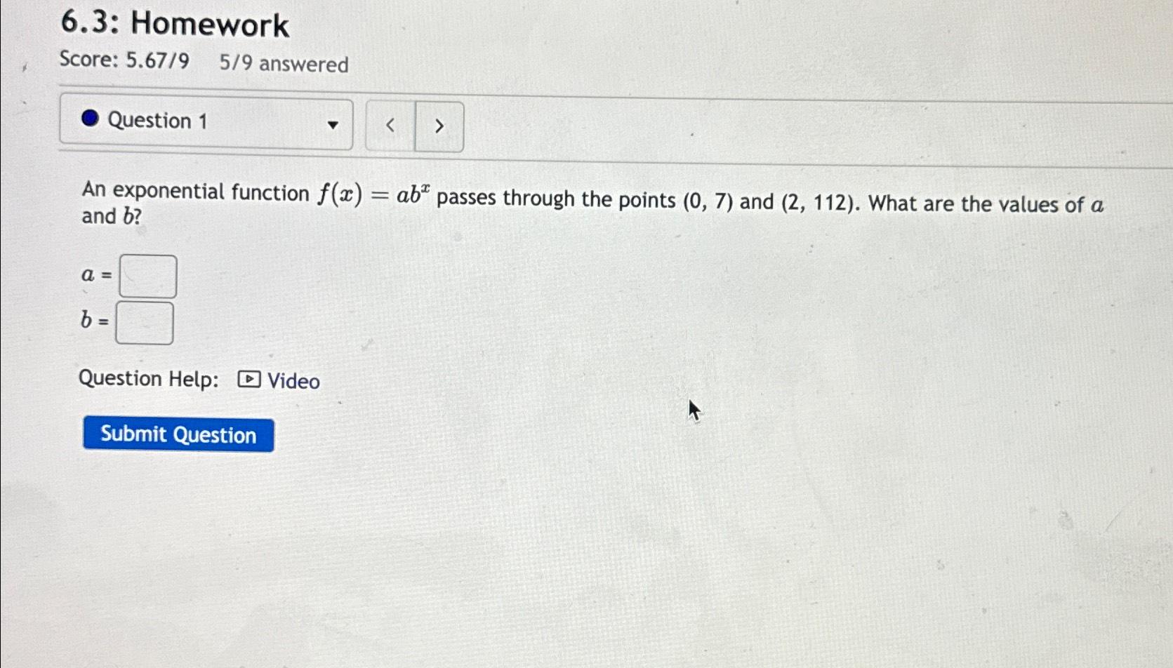 Solved 6.3: HomeworkScore: 5.679,59 ﻿answeredAn exponential | Chegg.com