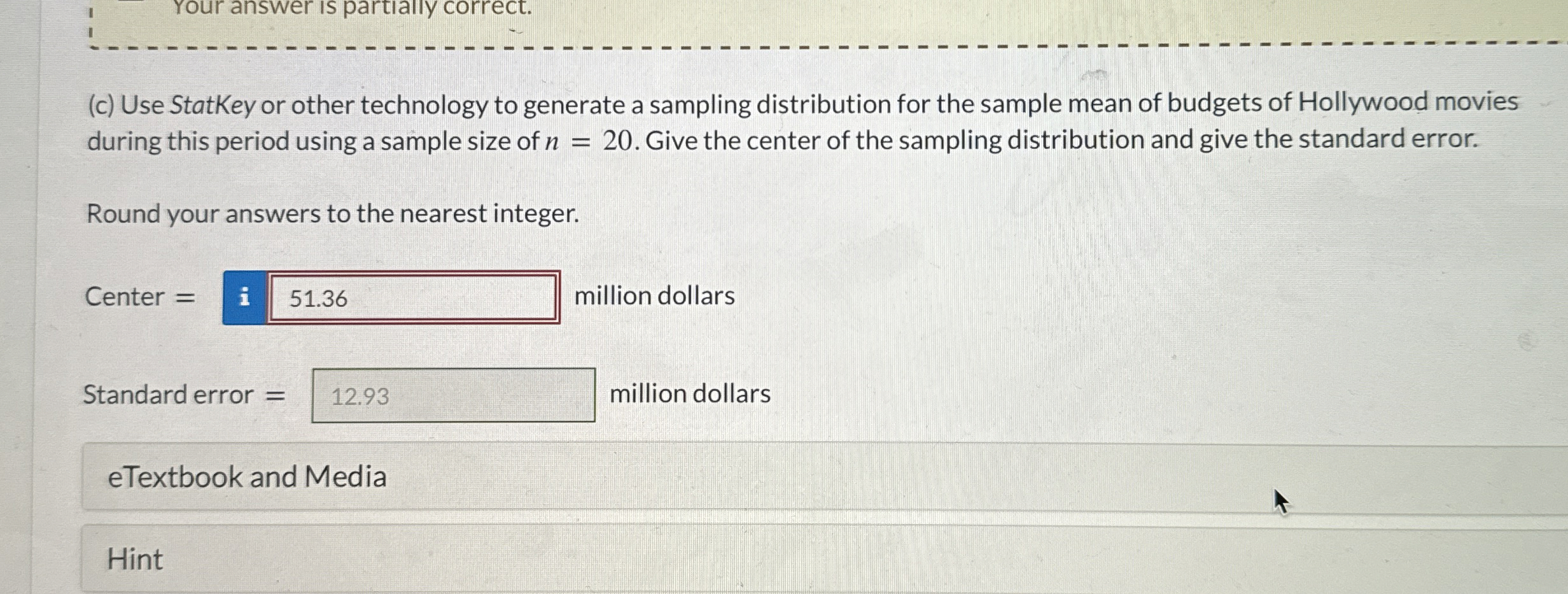 Solved (c) ﻿Use StatKey or other technology to generate a | Chegg.com