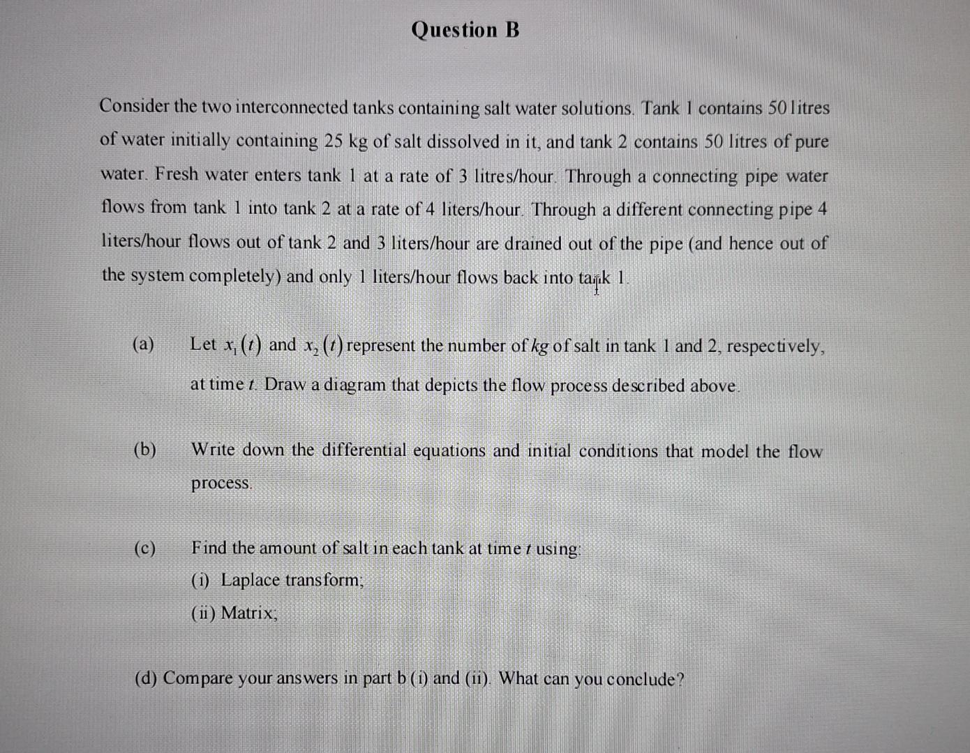 Solved Question BConsider the two interconnected tanks | Chegg.com