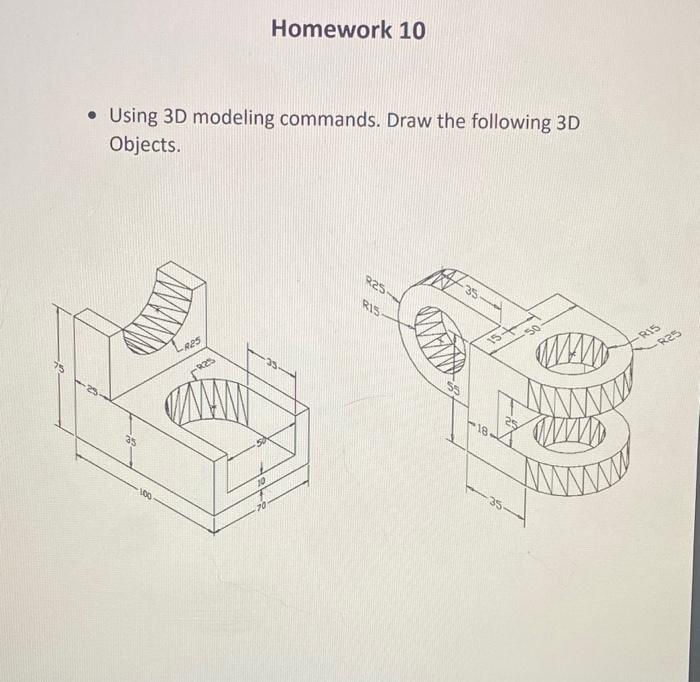 Solved Using 30 Modeling Commands Draw The Following 3d