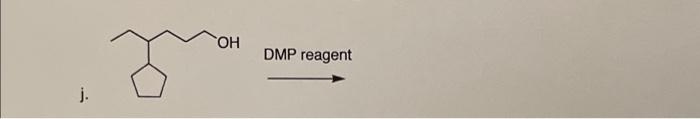 Solved ОН DMP reagent ј. | Chegg.com