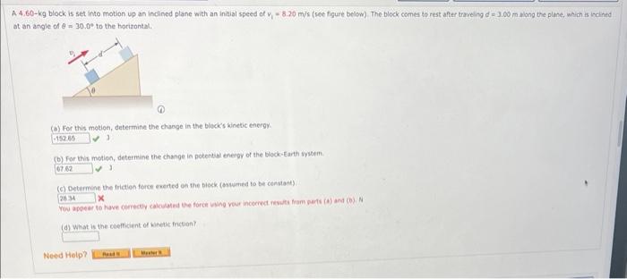 Solved A. 4.60-kg block is set into motion up an indined | Chegg.com